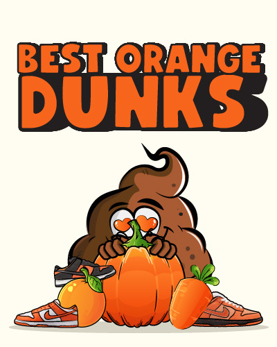 Ready To Burn Bright? Here’s the Juiciest 10 Orange Dunks Ever!