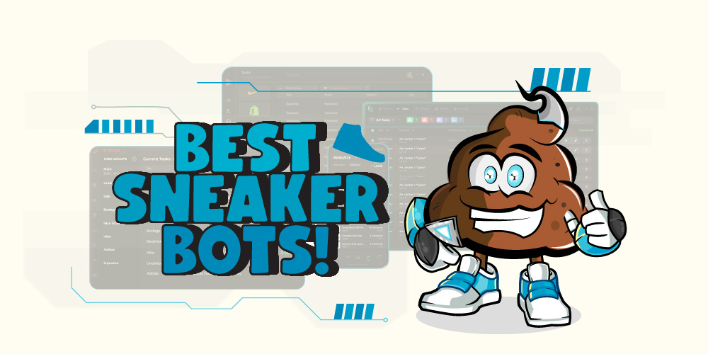 Best Sneaker Bots To Score Every Profitable Drop–EASILY!